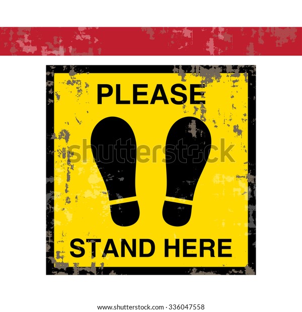 Please Stand Here Symbol Foot Sign Stock Vector (Royalty Free) 336047558