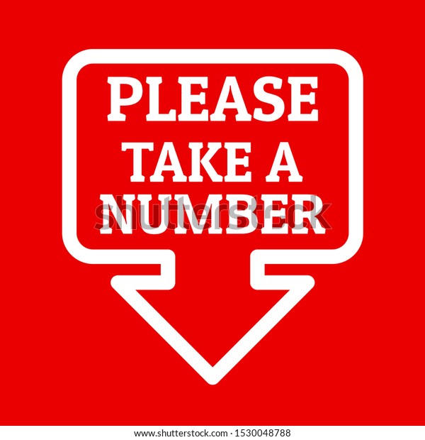Please Take a number sign with down arrow