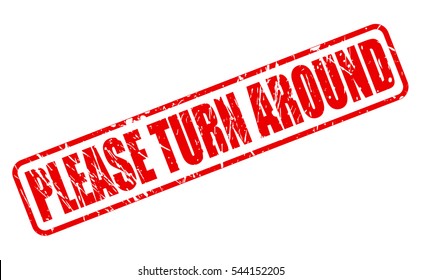 Please Turn Around Red Stamp Text Stock Vector (Royalty Free) 544152205 ...