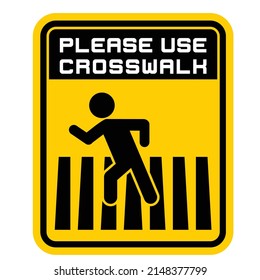 Please Use Crosswalk Sticker Label Vector Stock Vector (Royalty Free ...
