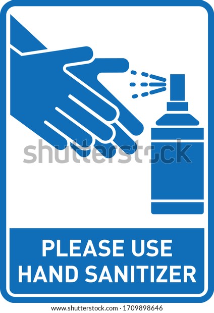 Please Use Hand Sanitizer Sign Vector Stock Vector (Royalty Free ...