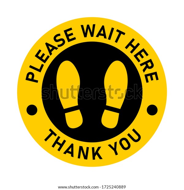 Please Wait Here Thank You Keep: เวกเตอร์สต็อก (ปลอดค่าลิขสิทธิ์ ...