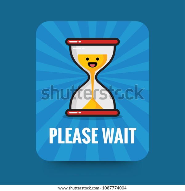 Please Wait Sign Hour Glass Sand Stock Vector (Royalty Free) 1087774004 ...