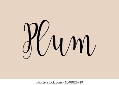 Plum Handwritten Font Typography Text Food Stock Vector (Royalty Free ...