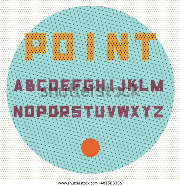 Point Alphabet Geometric Retro Minimal Letters Stock Vector (Royalty ...