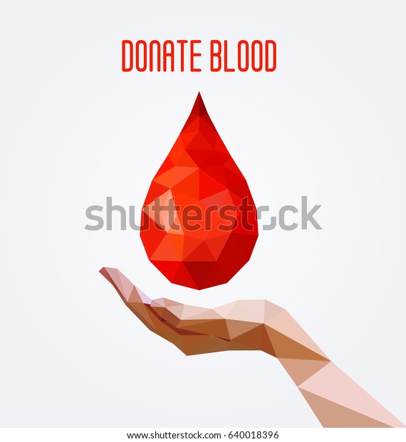Polygonal Blood Drop Hand Poster Blood Stock Vector (Royalty Free ...