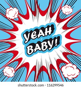 Pop Art Explosion Background Yeah Baby Stock Vector (Royalty Free ...