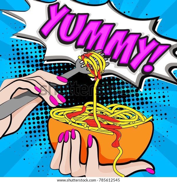 Pop Art Fork Spaghetti Yummy Sign Stock Vector (Royalty Free) 785612545 ...