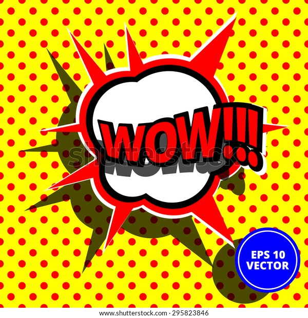Pop Art Wow Stock Vector (Royalty Free) 295823846 | Shutterstock