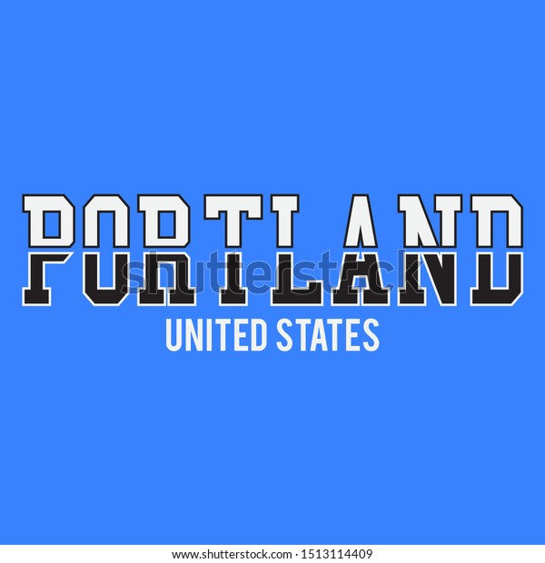 Portland Slogan Print Vector Text Stock Vector (Royalty Free ...