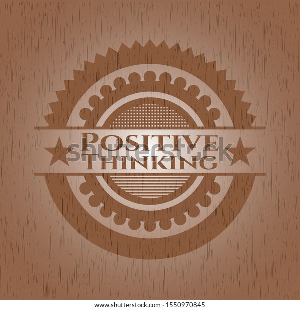 Positive Thinking Wood Emblem Vector Illustration Stock Vector (Royalty ...