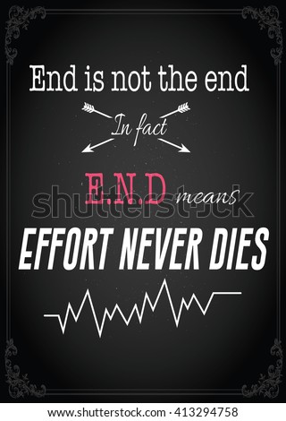 Poster Card Inspirational Quote End Not Stock Vector (Royalty Free ...