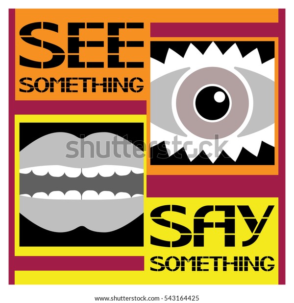 Poster See Something Say Something Text: vector de stock (libre de ...