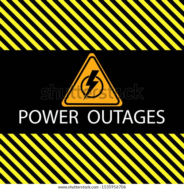 Power Outage Warning Poster Yellow Black Stock Vector (Royalty Free ...