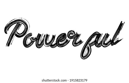 Powerful Typography Black Text Hand Written Stock Vector (Royalty Free ...