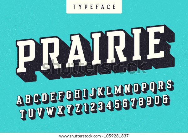 270 Prairie Fonts Images, Stock Photos & Vectors | Shutterstock