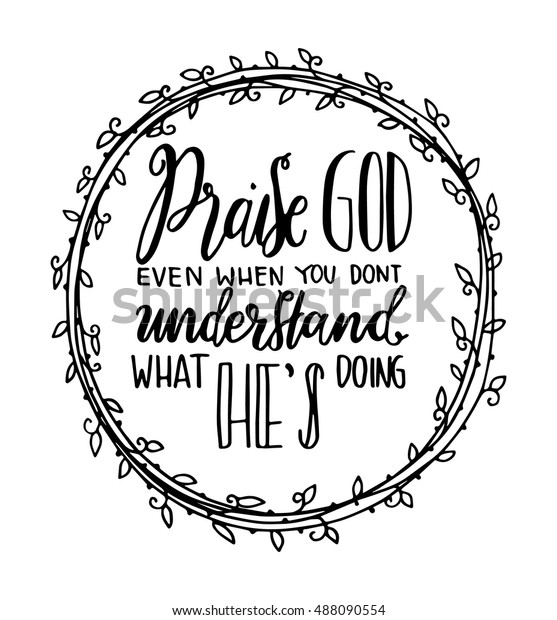 Praise God Border Frame Hand Lettered Stock Vector (Royalty Free ...
