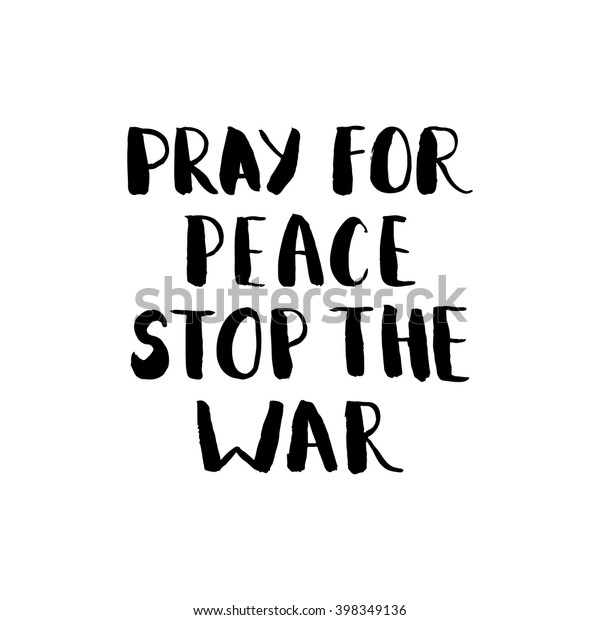 Pray Peace Stop War Lettering Design 库存矢量图（免版税）398349136
