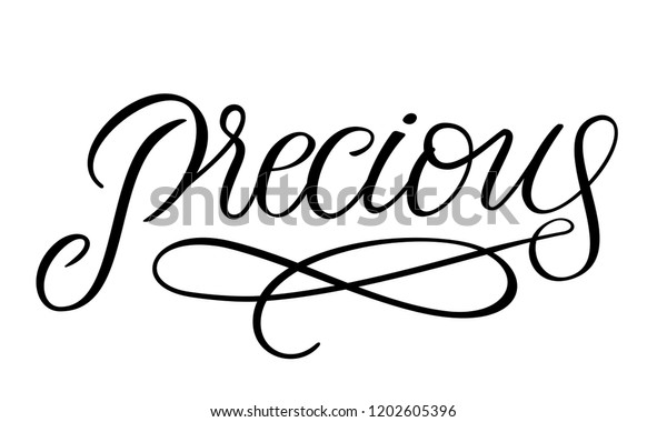 Precious Hand Written Lettering Print Design Stock Vector (Royalty Free ...
