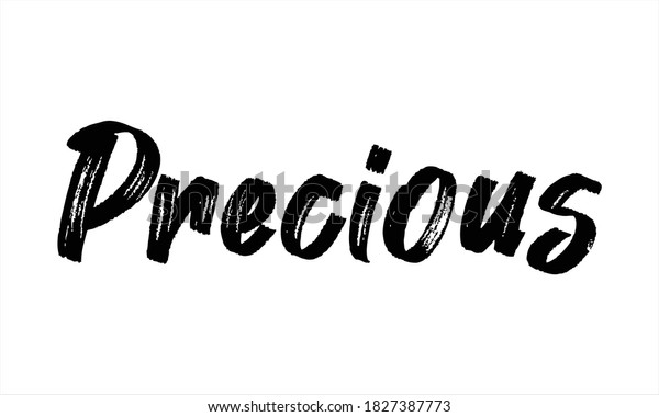 Precious Typography Hand Drawn Brush Black Stock Vector (Royalty Free ...