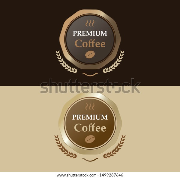 Premium Quality Coffee Badge Brown Coffee Stock Vector (Royalty Free ...