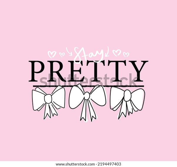 Pretty Slogan Text Cute Ribbon Drawings Stock Vector (Royalty Free ...