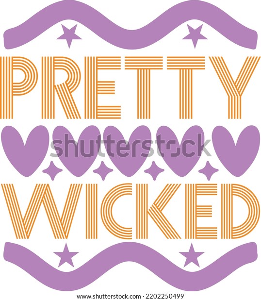 Pretty Wicked Vector File Svg Stock Vector (Royalty Free) 2202250499 ...