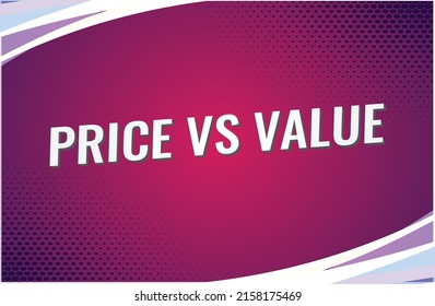 220 Price vs quality Images, Stock Photos & Vectors | Shutterstock