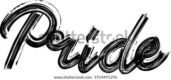 Pride Hand Written Brush Font Drawn Stock Vector (Royalty Free ...