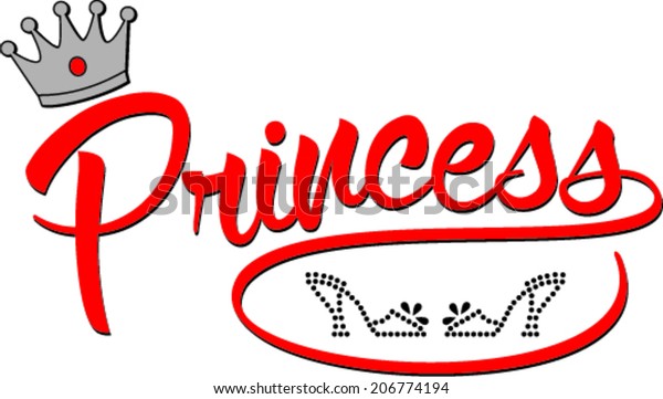 Princess Design Word Princess Stock Vector (Royalty Free) 206774194