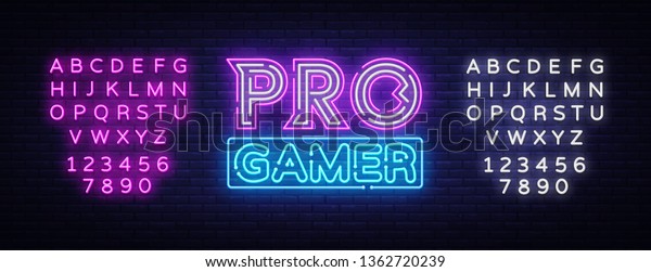 Pro Gamer Neon Sign Vector Neon Stock Vector (Royalty Free) 1362720239 ...