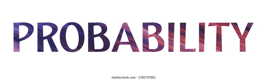 Probability Colorful Isolated Vector Saying Stock Vector (Royalty Free ...