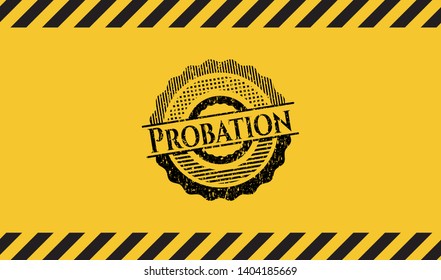Probation Inside Warning Sign Black Grunge Stock Vector (Royalty Free ...