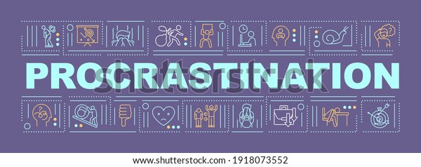 Procrastination Word Concepts Banner Delaying Completing Stock Vector ...