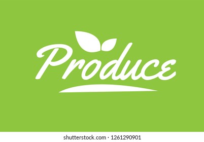 Produce Word Text Leaf Green Background Stock Vector (Royalty Free ...