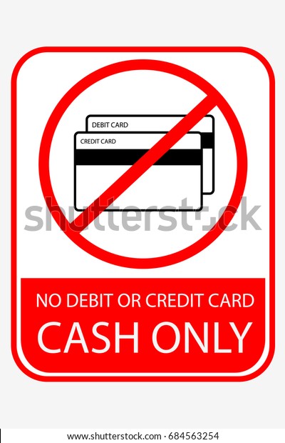 Prohibited Sign No Credit Debit Card Stock Vector (Royalty Free) 684563254
