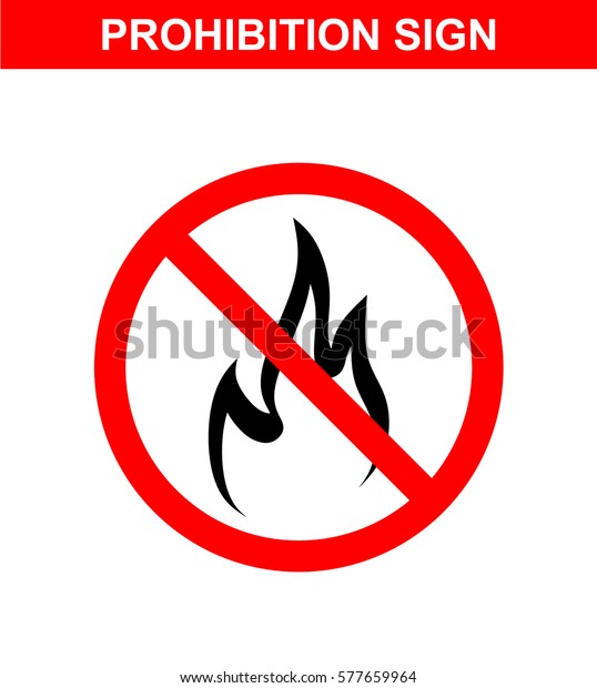 Prohibition Sign On White Background Flammable Stock Vector (Royalty ...