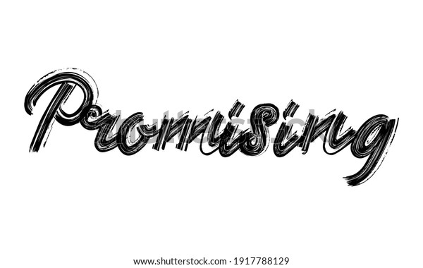 Promising Typography Handwritten Phrase Brush Font Stock Vector ...
