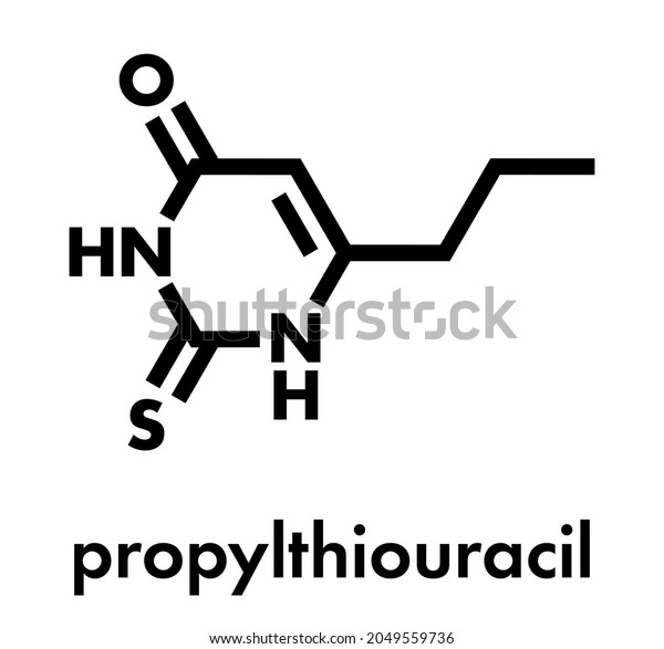Propylthiouracil Ptu Hyperthyroidism Drug Molecule Skeletal Stock ...