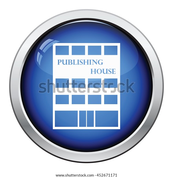 Publishing House Icon Glossy Button Design Stock Vector (Royalty Free ...