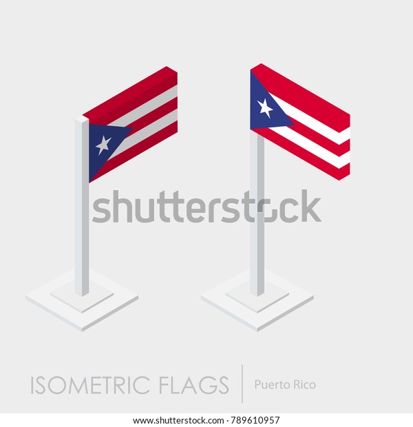 Puerto Rico Flag 3d Isometric Style Stock Vector (Royalty Free) 789610957