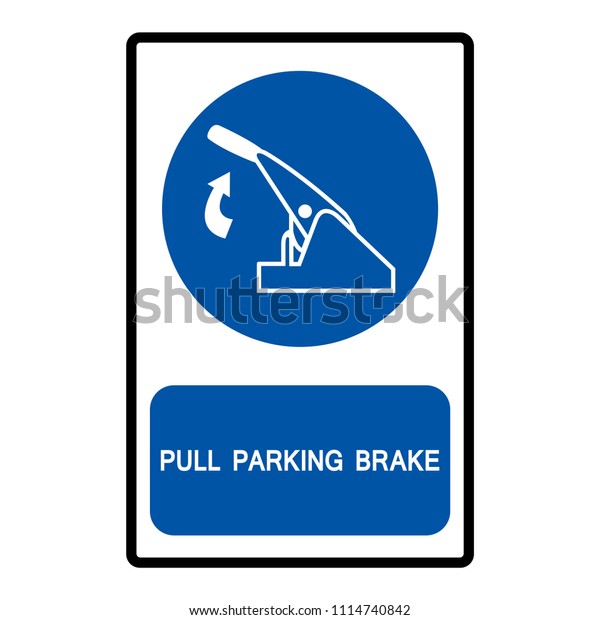 Pull Parking Brake Symbol Sign Vector Stock Vector (Royalty Free ...