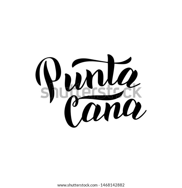 Punta Cana Typography Text Trendy Lettering Stock Vector (Royalty Free ...