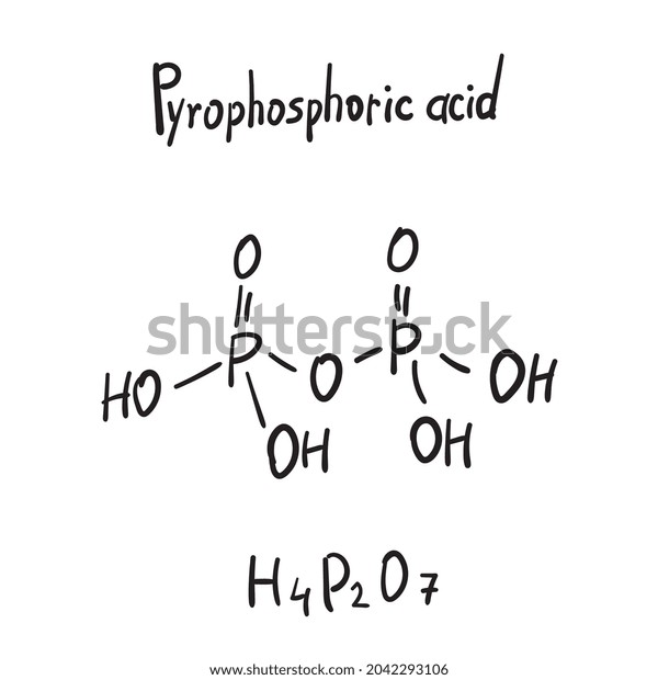 Pyrophosphoric Acid Molecule Formula Hand Drawn Stock Vector (Royalty ...