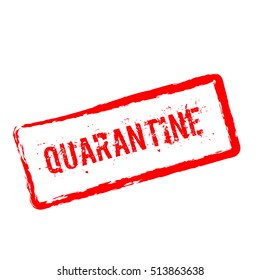 Quarantine Red Rubber Stamp Isolated On Stock Vector (Royalty Free ...