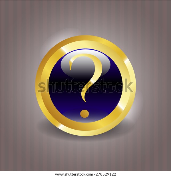 Question Mark Gold Shiny Badge Stock Vector (Royalty Free) 278529122 ...
