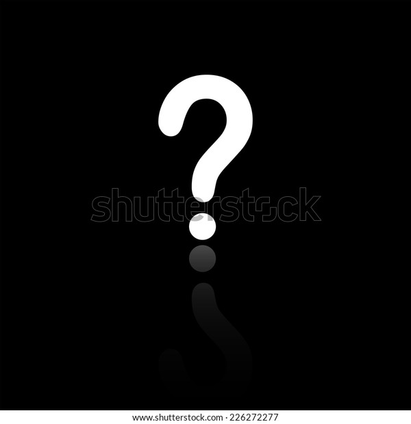 Question mark icon - vector illustration with reflection isolated on black