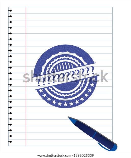 Question Mark Pen Draw Blue Ink Stock Vector (Royalty Free) 1396025339 ...