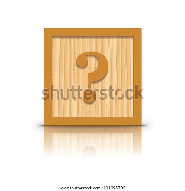 Question Mark Wooden Alphabet Block Vector Stock Vector (Royalty Free ...