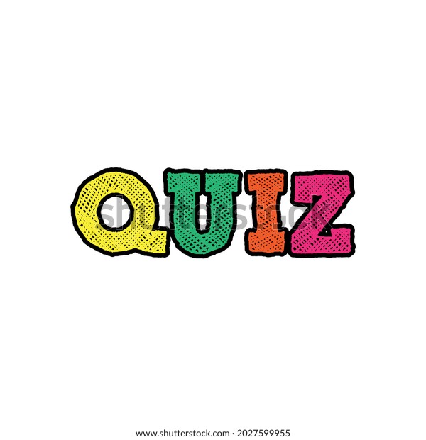 Quiz Concept Quiz Word Vector Illustration Stock Vector (Royalty Free ...
